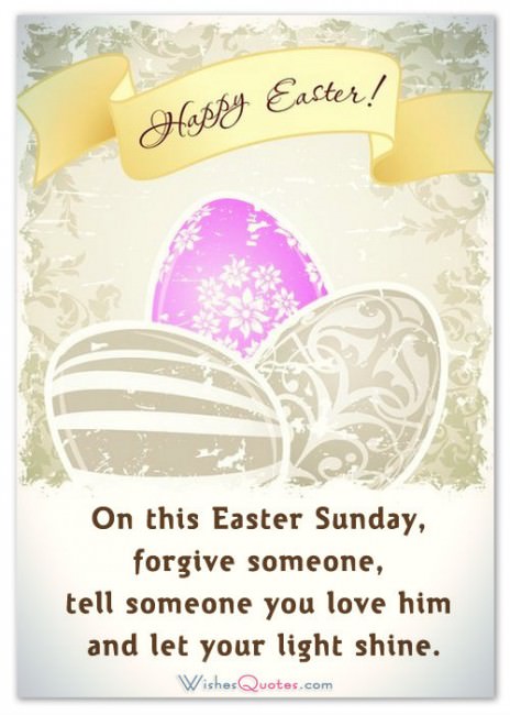 Easter Wishes And Greetings To Brighten Your Day: 100+ Ideas