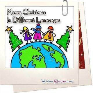 Merry Christmas In Different Languages By WishesQuotes