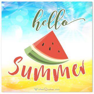 Celebrating Summer With Happy Messages And Quotes