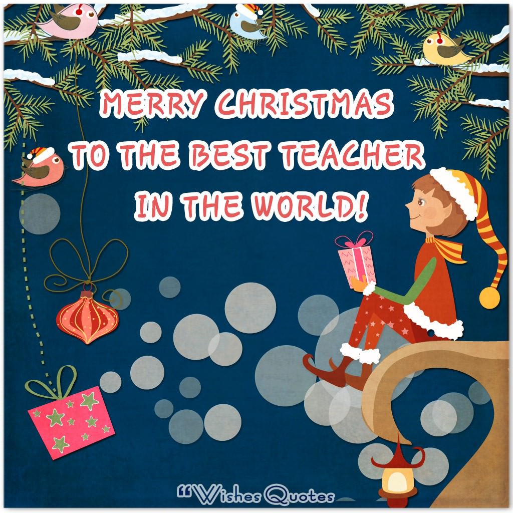 Christmas Card Messages For Teachers Christmas Card Messages For Teachers