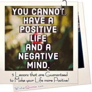 5 Lessons And Quotes For A Positive Life By WishesQuotes