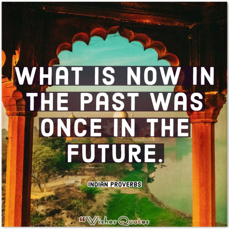 200+ Indian Proverbs And Quotes By WishesQuotes