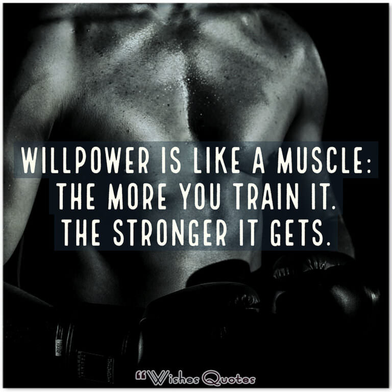 Unlock Your Inner Strength: Tips And Quotes On Willpower