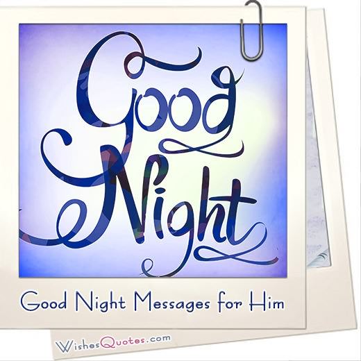 Good Night Messages For Him - Feel The Love At Bedtime