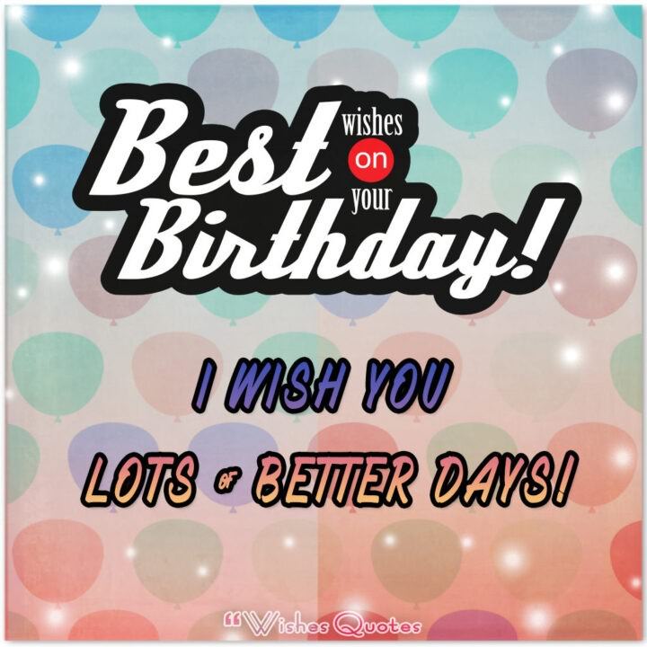 When Grief And Birthdays Happen: Some Heartfelt Messages By WishesQuotes