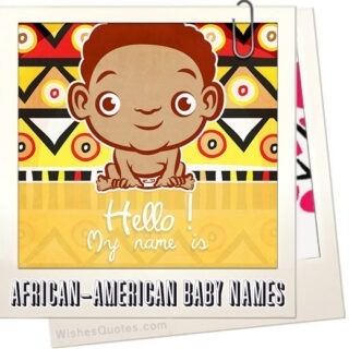 The Best African-American Baby Names For Boys And Girls