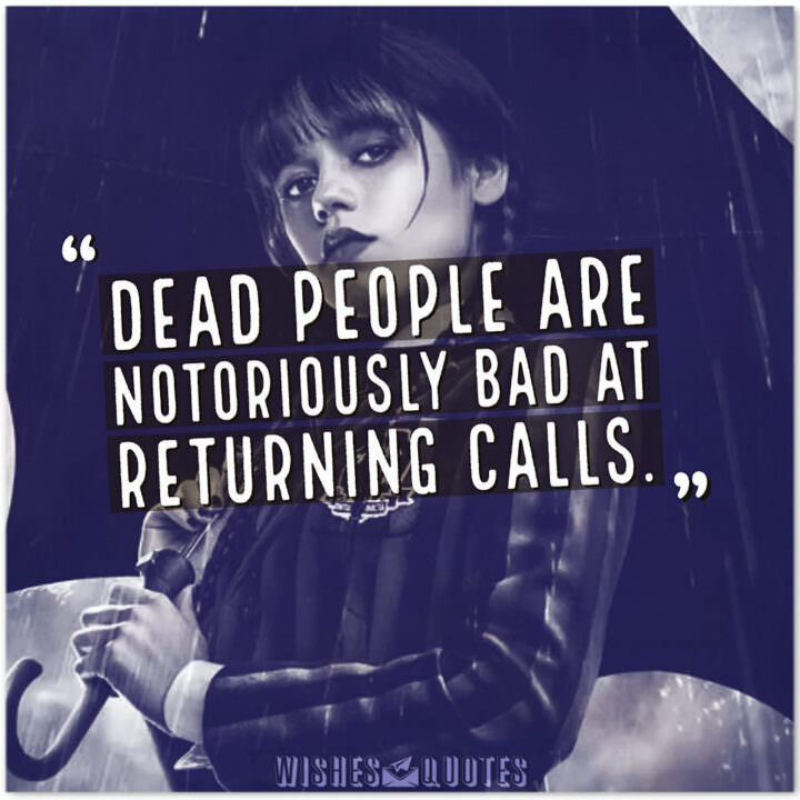 Creepy Addams Family Quotes From Wednesday Series On Netflix