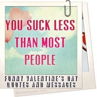 100+ Funny Valentine's Day Quotes, Messages, Jokes And Cards