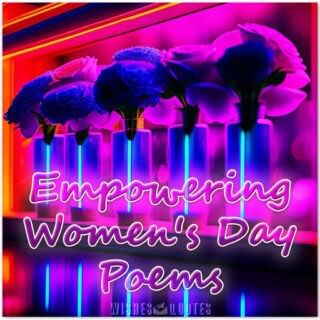 Empowering Women's Day Poems: Breaking Barriers With Poetry