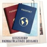200+ Citizenship Congratulations Messages And Wishes